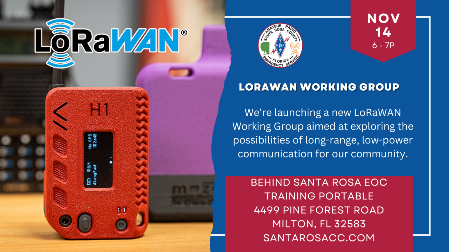 LoRaWAN Working GroupSanta Rosa County FL Citizen Corps